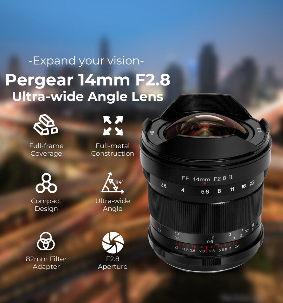 Pergear 14mm F/2.8 II (Gen 2) เปิดตัวเป็นทางการแล้ว-Fotoinfo Magazine